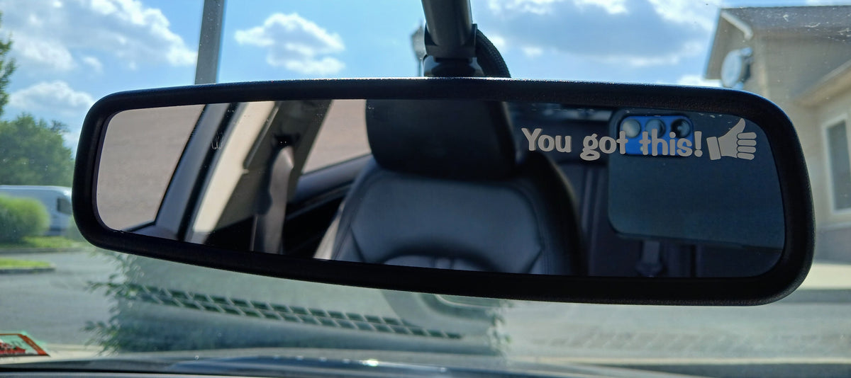 Rearview Mirror Positive Message Decals – Acerbographix